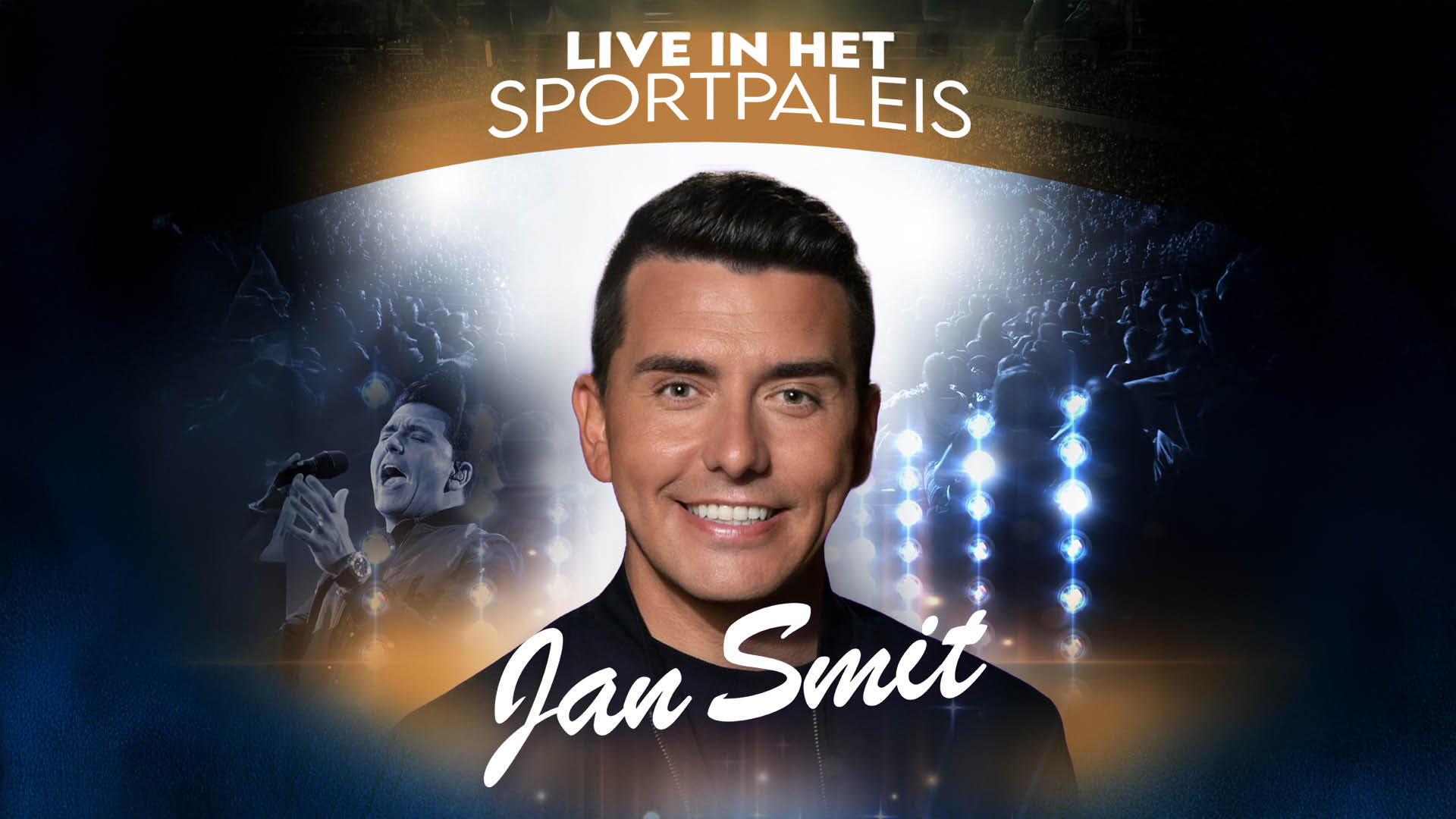 Jan Smit | Tickets | Sportpaleis Antwerpen